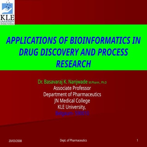 APPLICATIONSOFBIOINFORMATICSINDRUGDISCOVERYANDPROCESSRESEARCH.pptx