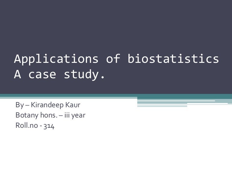 Applications Of Biostatistics