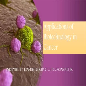 Applications of biotechnology in cancer | PPTX