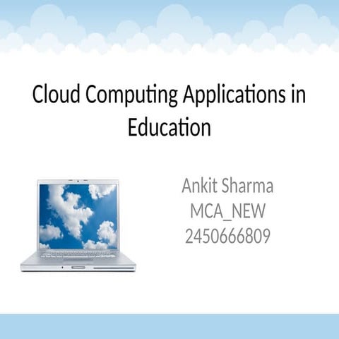 Applications of Cloud Computing in Education.ppt