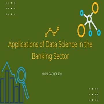 Applications of Data Science in Banking Sector.pptx