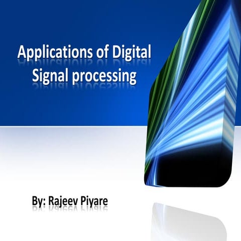 Applications of digital signal processing | PDF