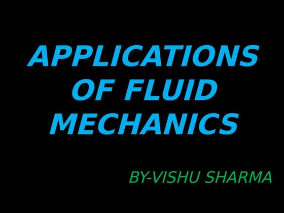 Fluid mechanics applications | PPT