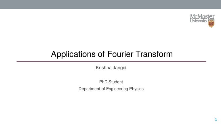Fourier Series And Applications Of Fourier Transform