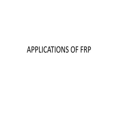 Applications of frp | PPTX