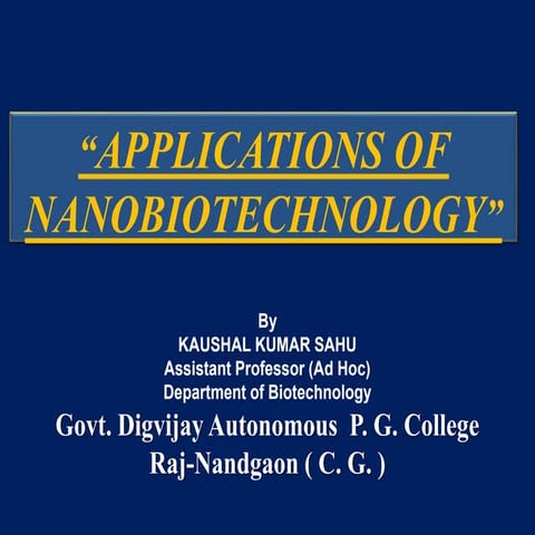 Applications of nanobiotechnology by kk sahu | PPT