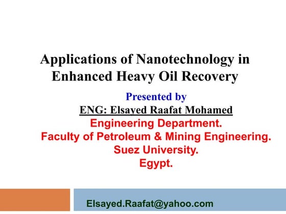 Application of nanotechnology for enhancing oil recovery presentation | PDF