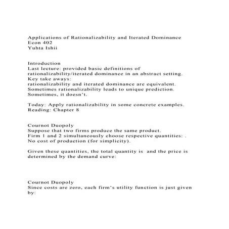 Applications of Rationalizability and Iterated DominanceEcon 4.docx ...