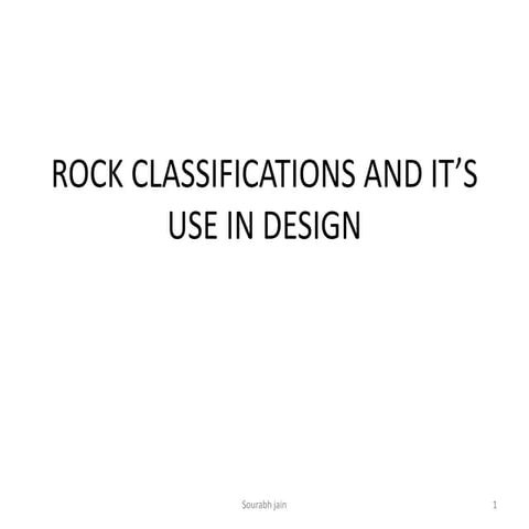 Applications of rock classifications | PPTX
