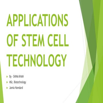APPLICATIONS OF STEM CELL TECHNOLOGY.pptx
