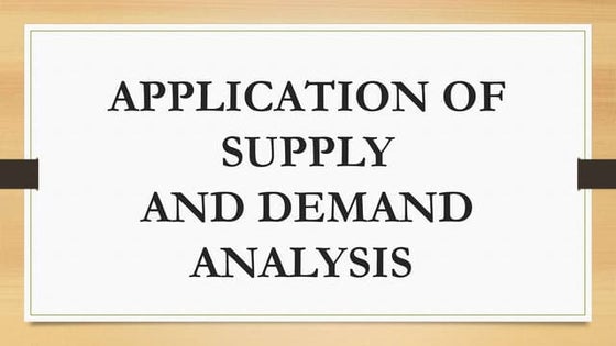 Application of Demand and Supply | PPT