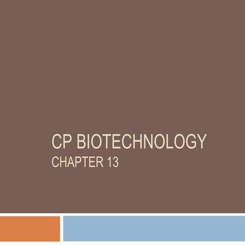 Applied biology chapter 13 biotechnology 2013 2 | PPT