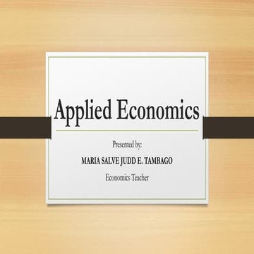 Applied Economics.pptxJJK'qsiugdsadghhhj | PPT