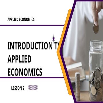 Introduction to Applied Economics (Lesson 2).pptx