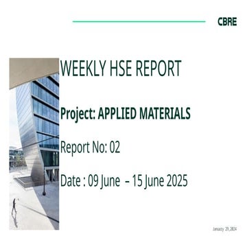 Applied Materials -BNB - Weekly HSE Report -01 - Copy.pptx