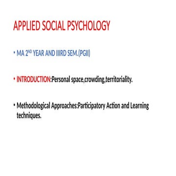 APPLIED SOCIAL PSYCHOLOGY personal space and crowding.pptx