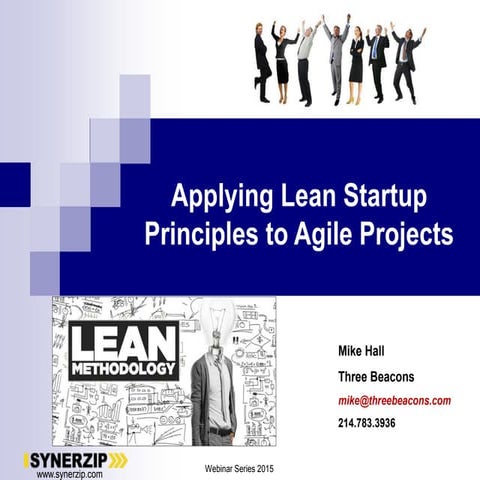 Applying Lean Startup Principles to Agile Projects | PPT