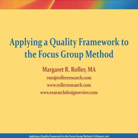 Applying a Quality Framework to the Focus Group Method | PDF