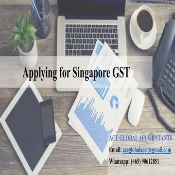 Applying for Singapore GST | PPT