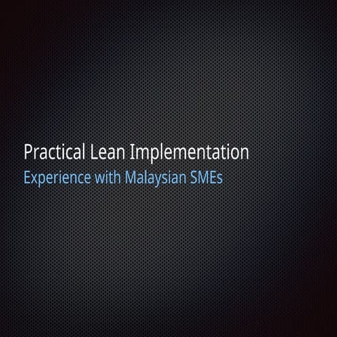 Applying Lean in Small & Medium Enterprises (SMEs) | PPTX