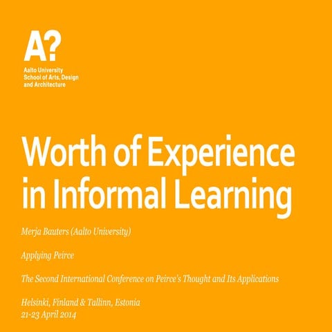 Worth of experience | PPTX | Education