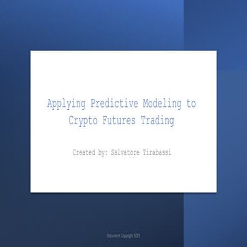 Applying Predictive Modeling to Crypto Futures Trading | PPTX