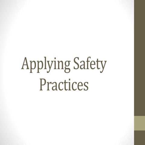 Applying safety practices metalworks report | PPTX