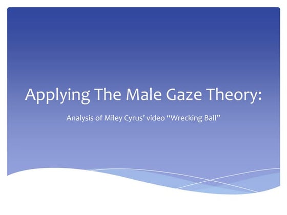 The Male Gaze - Case Studies | PPT