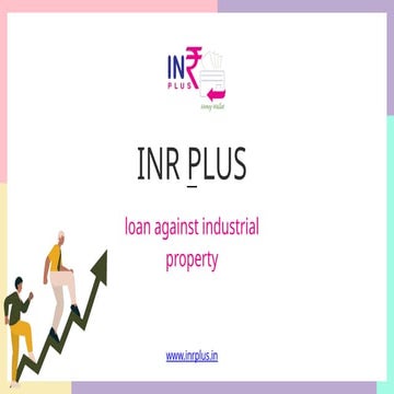 Apply Loan Against Industrial Property with Easy Steps - INR PLUS.pptx