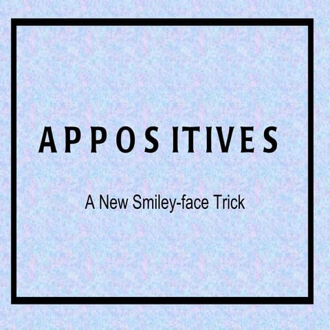 Appositives | PPT