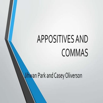 Appositives and commas | PPTX