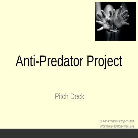 Anti-Predator Project Pitch Deck | PPT