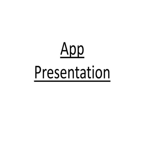 App presentation | PPT