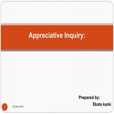 Appreciative inquiry | PPTX