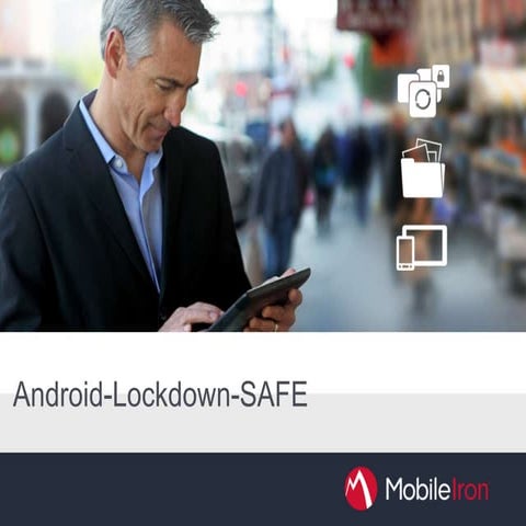 Android-Lockdown-SAFE | PPTX
