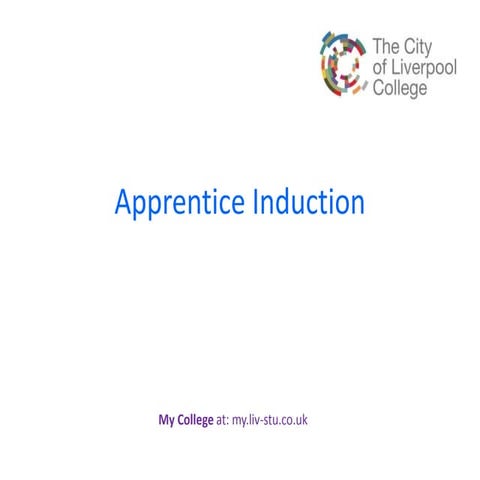 Apprentice Induction 13/14 | PPTX