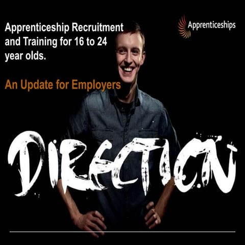 Apprenticeship recruitment and training update for employers | PPTX