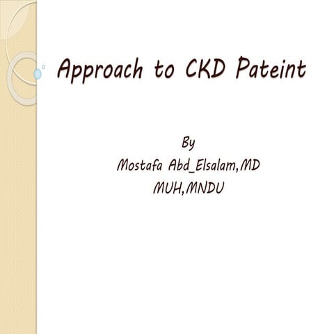 Approach to CKD | PPTX