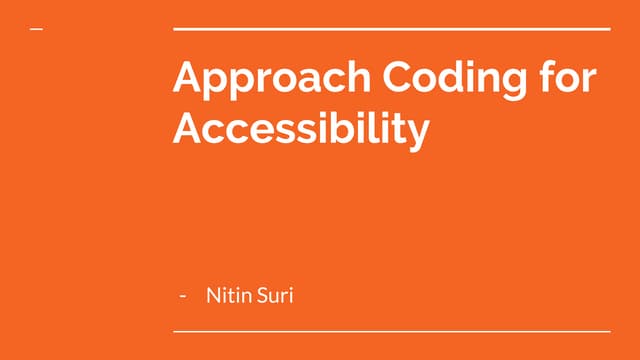 Approach Coding For Accessibility Ppt 3296