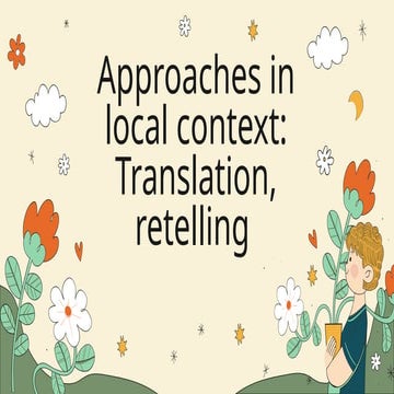 Approaches in local context- Translation, retelling .pptx