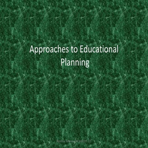 Approaches to educational planning | PPT