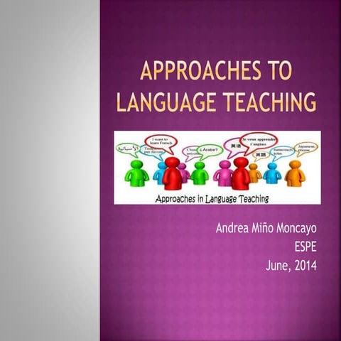 Approaches to language teaching | PPTX