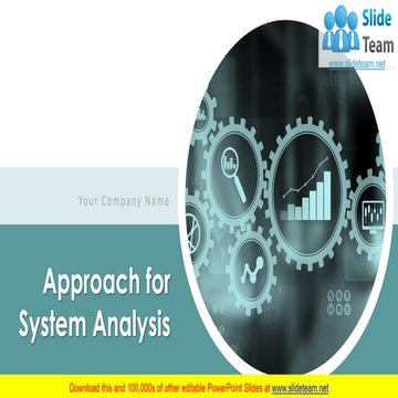 Approach For System Analysis PowerPoint Presentation Slides | PPT