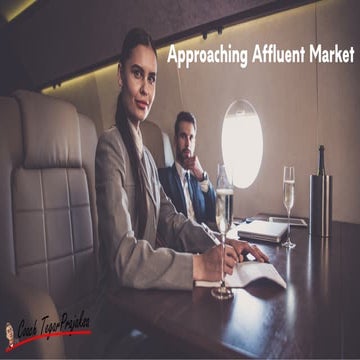 How To Approaching Affluent Market in Business.pdf