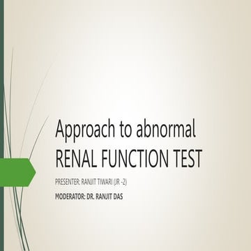 Approach to abnormal RENAL FUNCTION TEST.pptx