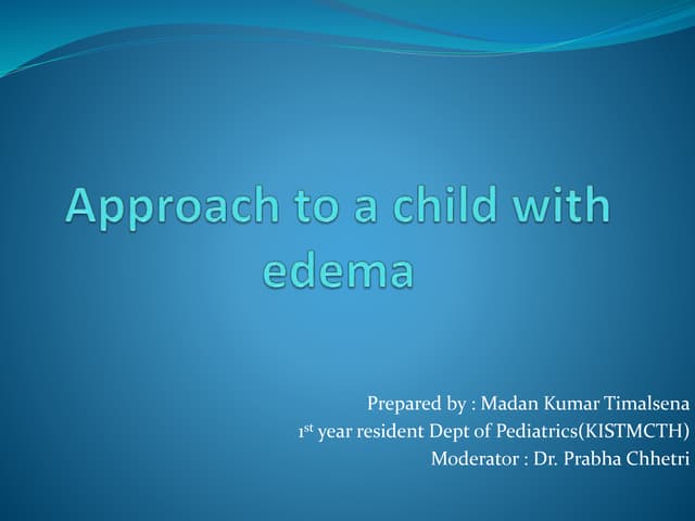 Generalized Anasarca | PPTX