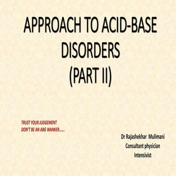 APPROACH TO ACID-BASE DISORDERS II.pptx