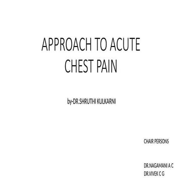 APPROACH TO ACUTE CHEST PAIN IN ADULTS.pptx