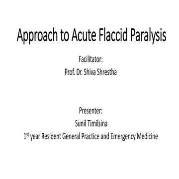 APPROACH TO ACUTE FLACCID PARALYSIS .pptx