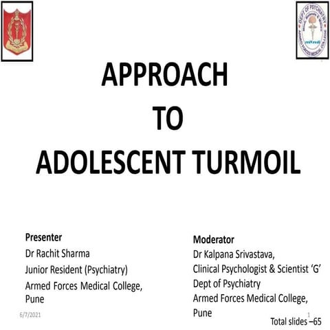 Approach to adolescent turmoil | PPTX